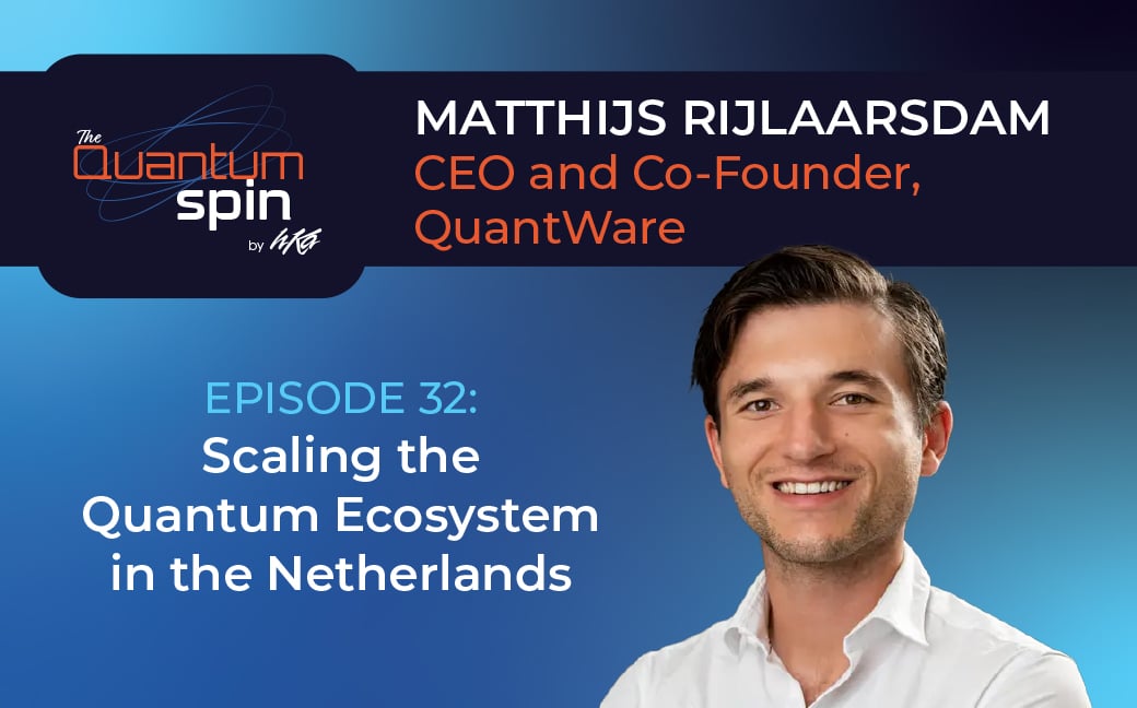 Scaling the Quantum Ecosystem in the Netherlands - HKA - Marketing ...